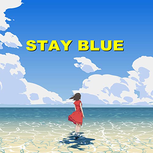 Amazon.co.jp: STAY BLUE (feat. AIきりたん & AIめろう) : ナバコラ: デジタルミュージック