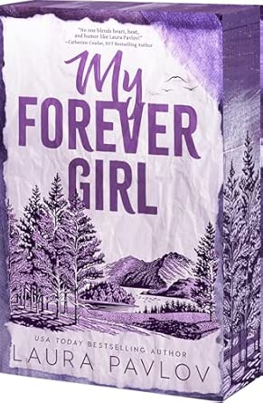 My Forever Girl (Blue Sky Bay, 1): Pavlov, Laura: 9781682817216: Amazon ...