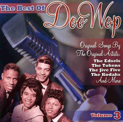 VARIOUS ARTISTS - The Best Of Doo Wop, Vol. 3 - Amazon.com Music