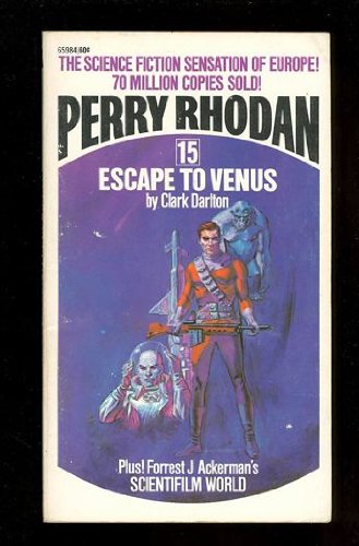 Escape to Venus (Perry Rhodan): Clark Darlton, Gray Morrow: Amazon.com ...