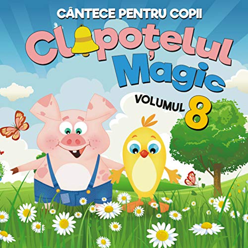 Amazon MusicでClopotelul MagicのCantece Pentru Copii (Volumul 8)を再生する