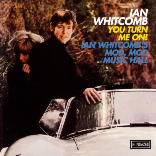 Amazon.com: You Turn Me On! Ian Whitcomb's Mod, Mod Music Hall : Ian ...