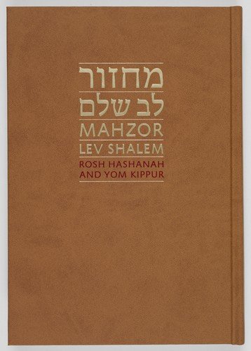 [Mahzor Lev Shalem la-Yamim Ha-Noraim] : Mahzor Lev Shalem for Rosh ...