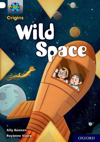 Project X Origins: Gold Book Band, Oxford Level 9: Wild Space: Amazon ...