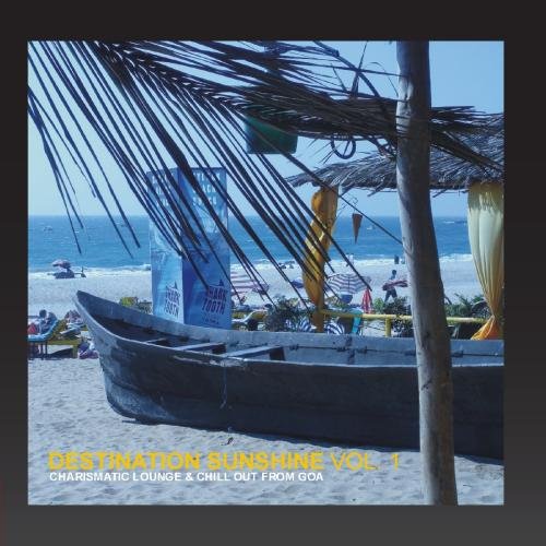 Amazon.com: Destination Sunshine Vol. 1 - Charismatic Lounge & Chill ...