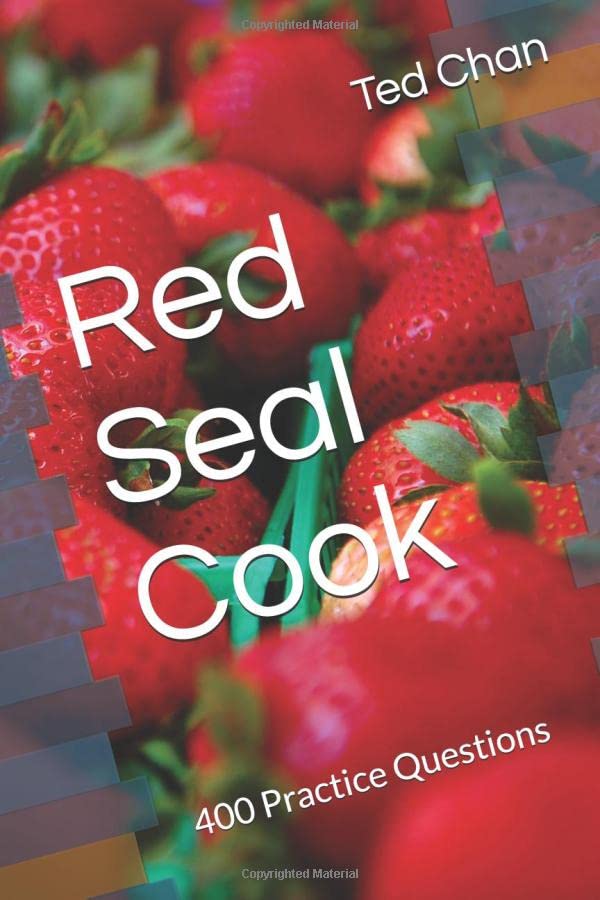 Red Seal Cook: 400 Practice Questions: Chan, Ted: 9781691704149: Amazon ...