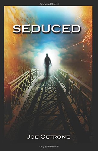 Seduced: Joe Cetrone: 9781633679313: Amazon.com: Books