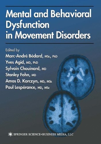 Mental and Behavioral Dysfunction in Movement Disorders [Paperback ...