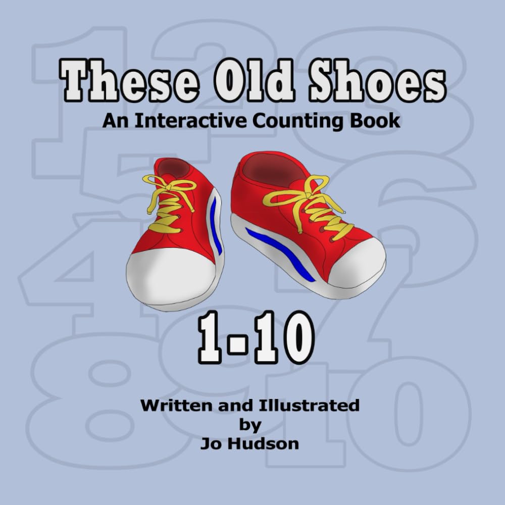 Amazon.com: These Old Shoes: An Interactive Counting Book 1-10: ...