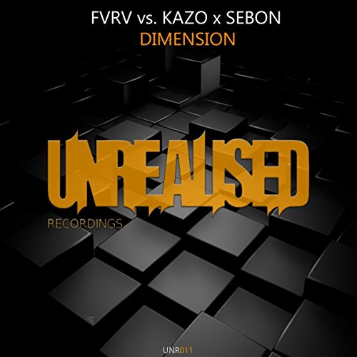 Amazon Music - FVRV, KaZo X SeboNのDimension - Amazon.co.jp
