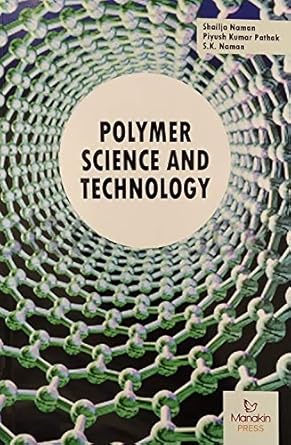 Amazon.in: Buy Polymer Science And Technology Book Online at Low Prices ...