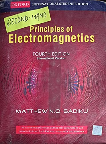 Principle Of Electromagnetics By Matthew NO Sadiku (Second Hand & used ...