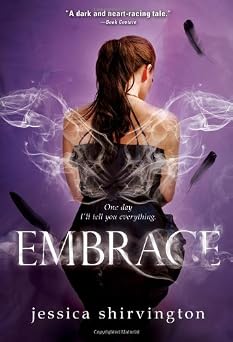 Amazon.com: Embrace: 9781402268403: Shirvington, Jessica: Books