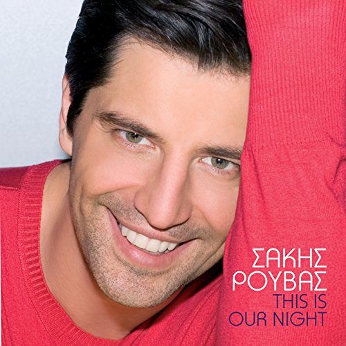 Play This Is Our Night by Sakis Rouvas on Amazon Music