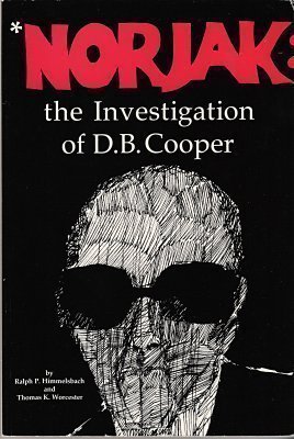 Amazon.com: Norjak: The Investigation of D.B. Cooper: 9780961741501: Himmelsbach, Ralph P.: Books