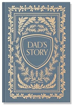 Tell Me Your Life Story, Dad: A Father’s Guided Journal and Memory ...