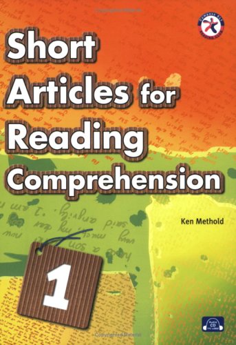 Short Articles for Reading Comprehension 1 (Low Intermediate w/Audio CD ...
