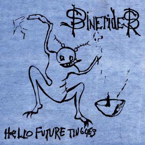 Spiele Hello Future Tinglies von Spineriders auf Amazon Music ab