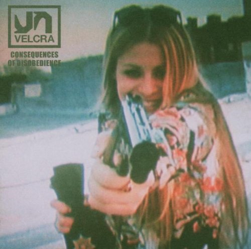 Velcra - Consequences of Disobedience - Amazon.com Music