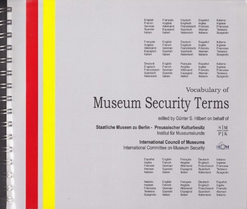 Vocabulary of Museum Security Terms (Materialien aus dem Institut für ...