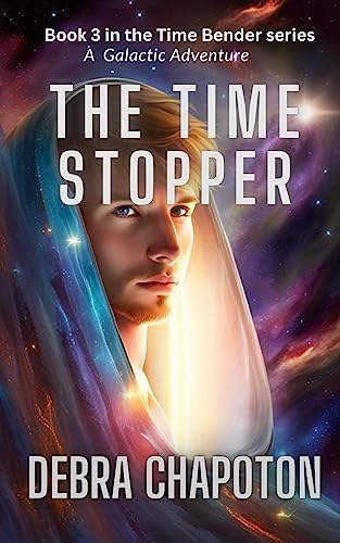 Amazon.com: The Time Stopper: An Alien Teen Fantasy Adventure (The Time ...