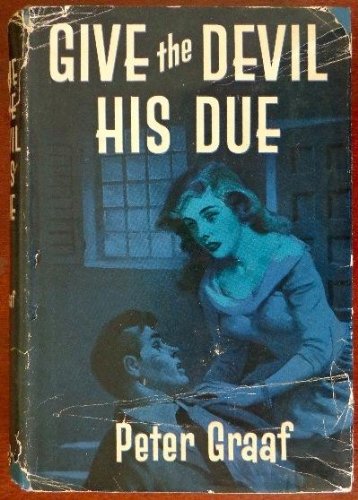 Give the Devil His Due: Amazon.co.uk: Books