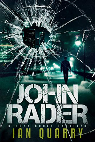 John Rader: (John Rader Thrillers Book 1) (English Edition) eBook ...