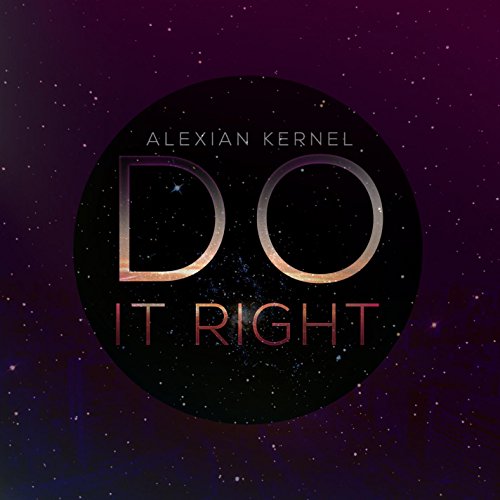 Amazon.co.jp: Do It Right : Alexian Kernel: Digital Music