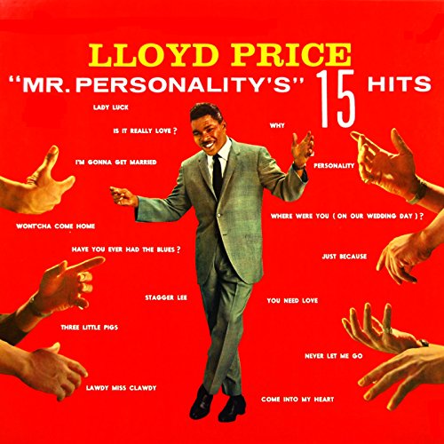 Écouter Mr Personality's 15 Hits de Lloyd Price sur Amazon Music