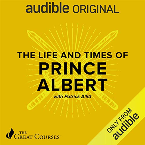 Amazon.com: The Life and Times of Prince Albert (Audible Audio Edition ...