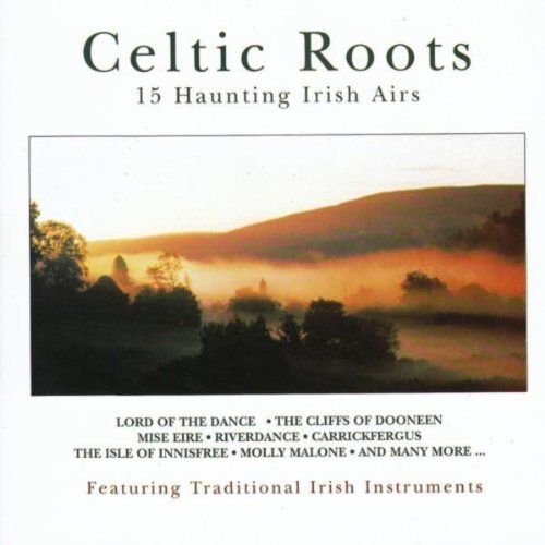 Riproduci Celtic Roots 15 Haunting Irish Airs di Celtic Roots su Amazon ...