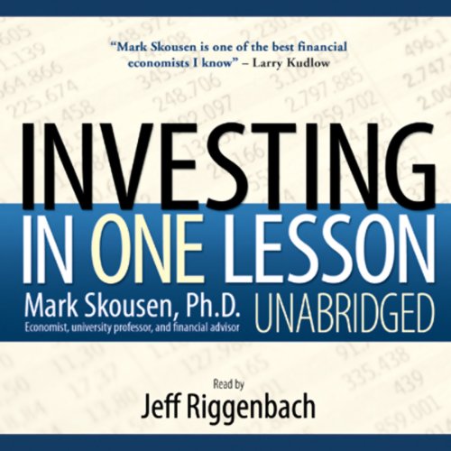 Investing in One Lesson (Audio Download): Mark Skousen, Jeff Riggenbach ...
