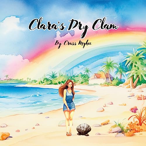 Clara's Dry Clam - Kindle edition by Mghee, Crass. Health, Fitness ...