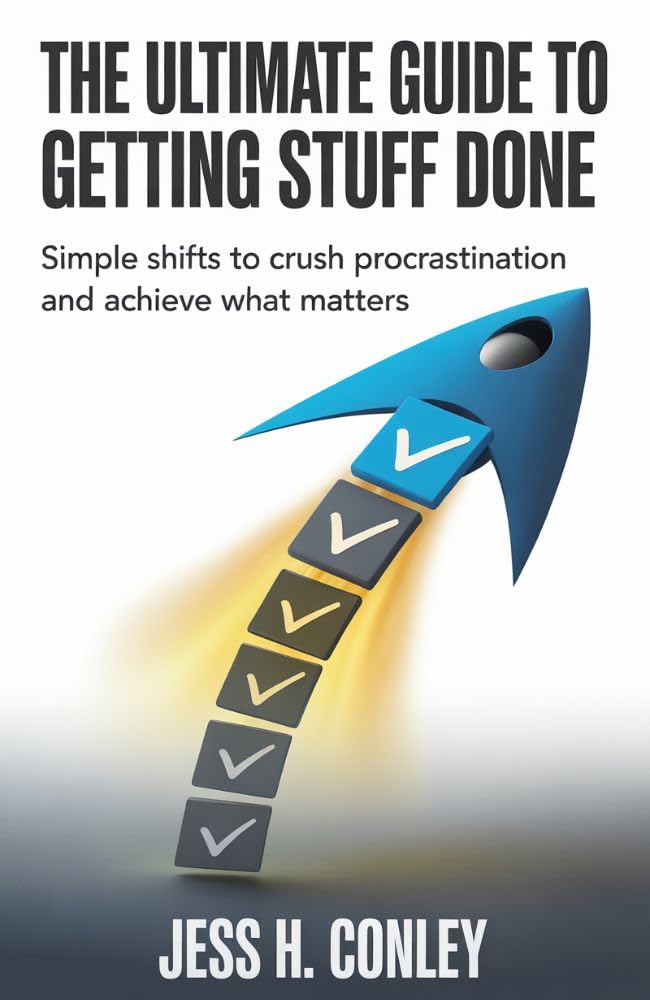 Amazon.com: THE ULTIMATE GUIDE TO GETTING STUFF DONE: Simple Shifts to ...