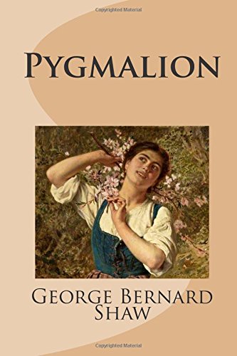 Pygmalion: Shaw, George Bernard: 9781481880794: Amazon.com: Books