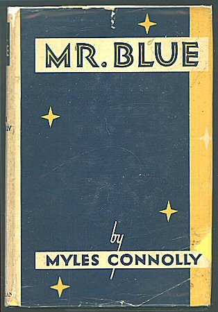 Mr. Blue: Myles Connolly: Amazon.com: Books