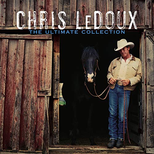 Play The Ultimate Collection by Chris Ledoux on Amazon Music Unlimited