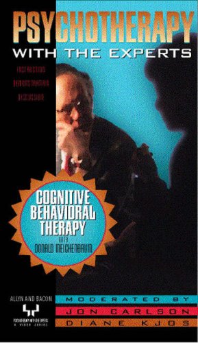 Cognitive Behavioral Therapy with Donald Meichenbaum:Psychotherapy with ...