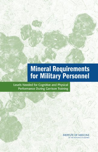 Ebook – Mineral Requirements for Military Personnel: Levels Needed for ...