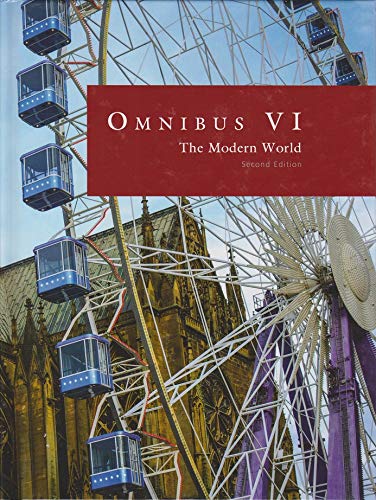 Omnibus VI: The Modern World Student Text **Second Edition**: Gene ...