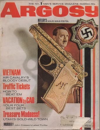 Argosy: The No. 1 Men's Service Magazine, vol. 362, no. 3 (March 1966 ...