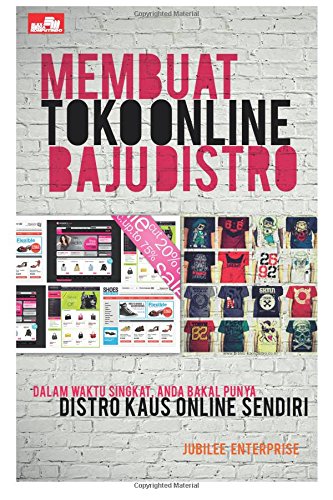 Membuat Toko Online Baju Distro (Indonesian Edition) : Enterprise ...