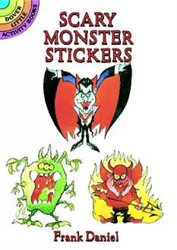 Scary Monster Stickers (Dover Little Activity Books Stickers): Daniel ...