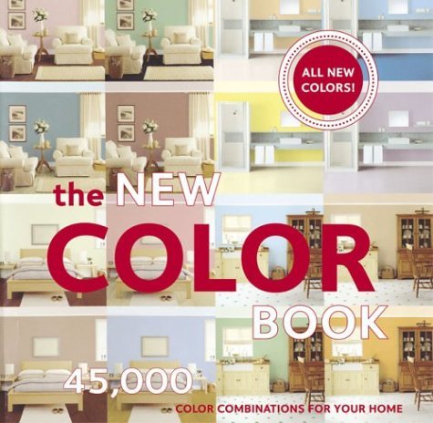The New Color Book: 45,000 Color Combinations for Your Home : Chronicle ...