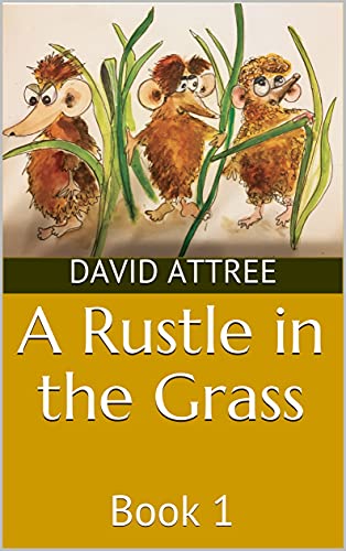 A Rustle in the Grass: Book 1 (English Edition) eBook : Attree, David ...