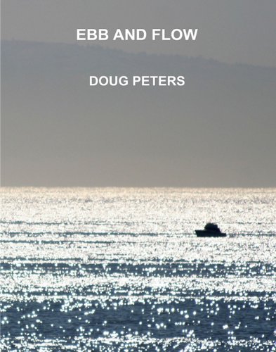 Ebb And Flow (Poetry Of Time And Conscience Book 8) eBook : Peters ...