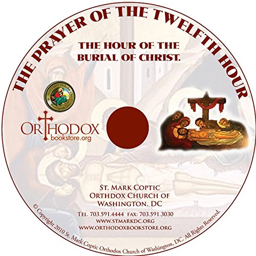 Play The Twelfth Hour from the Prayer Book of Hours (The Agpeya) by St ...