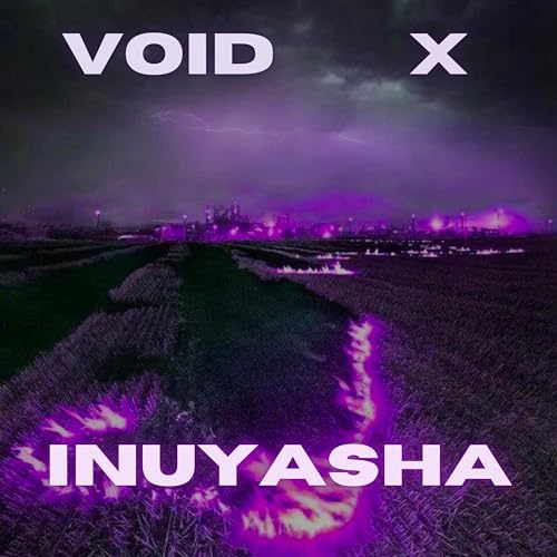 Écouter CHAMPIONS par Void feat. Inuyasha sur Amazon Music Unlimited