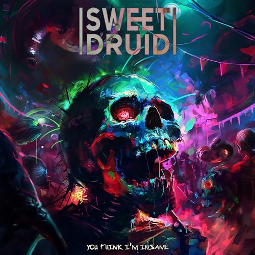 Play You think I'm insane by Sweet Druid on Amazon Music