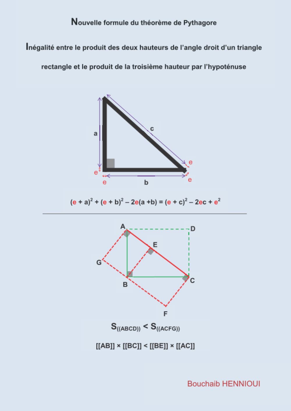 Buy Nouvelle formule du théorème de Pythagore: Inégalité entre le ...